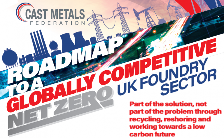 Roadmap to a Globally Competitive Net Zero UK Foundry Sector | Cast ...